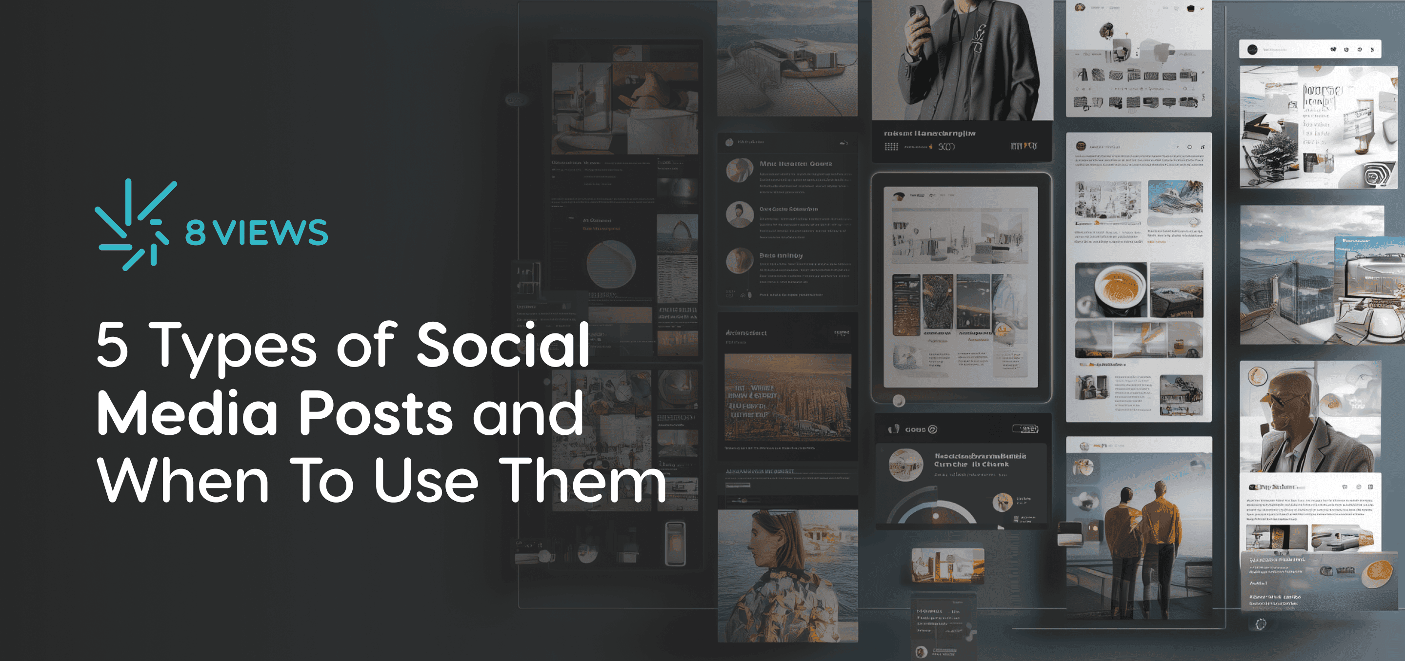 5 Types of Social Media Posts and When To Use Them